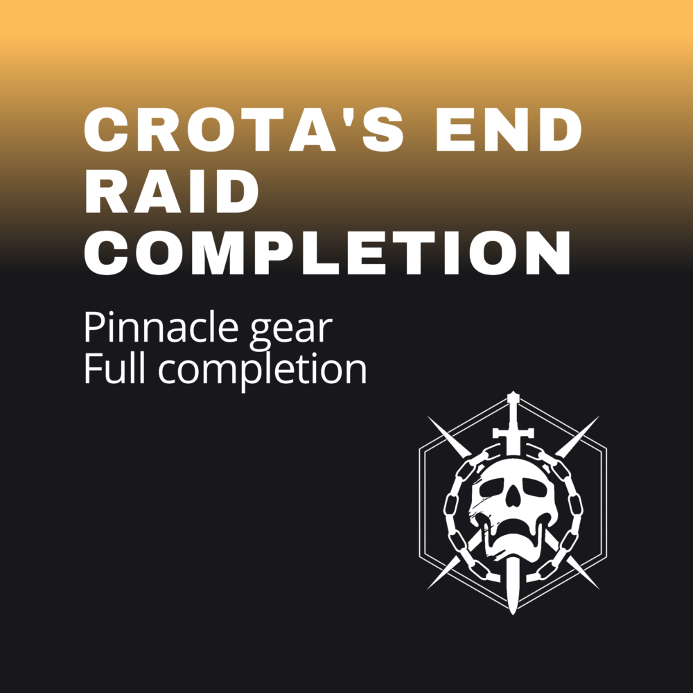 Crota’s End Raid Completion - Boost Antares